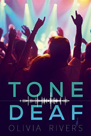 Tone Deaf by Olivia Rivers – Pimples, Popularity, and Protagonists